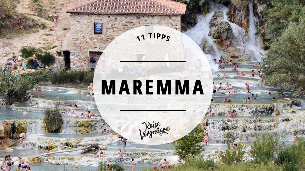 Maremma – 11 Tipps für eine Reise in den Süden der Toskana | Reisevergnügen