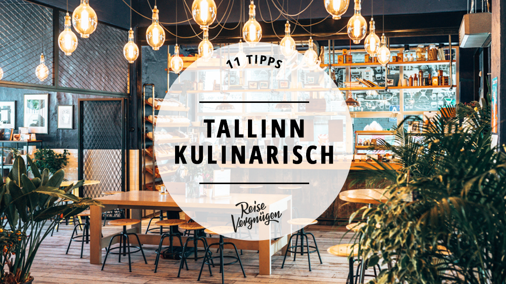 11 Tolle Caf s Bars Und Restaurants In Tallinn Reisevergn gen